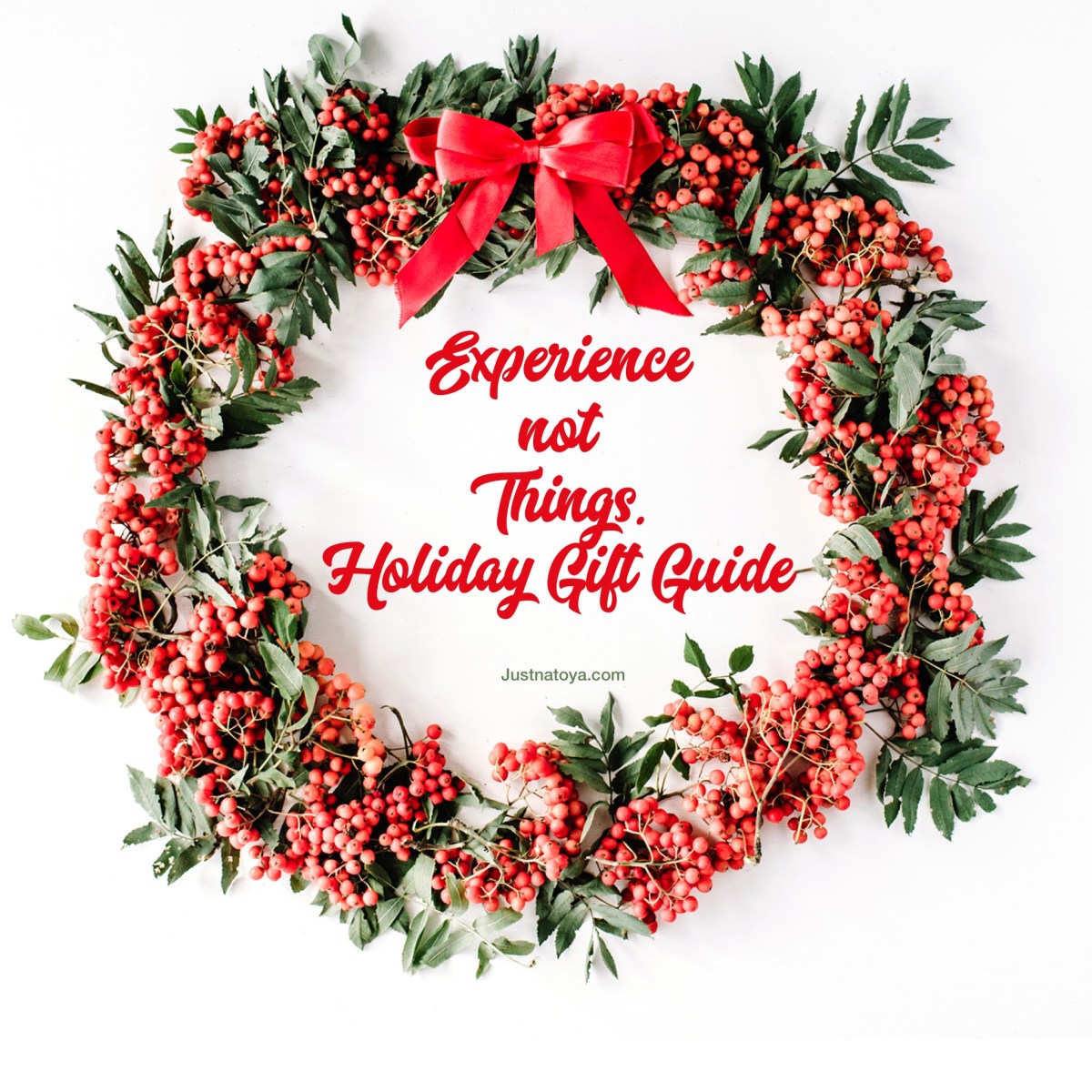 Holiday Gift Guide: Experience not Things. – Just Natoya